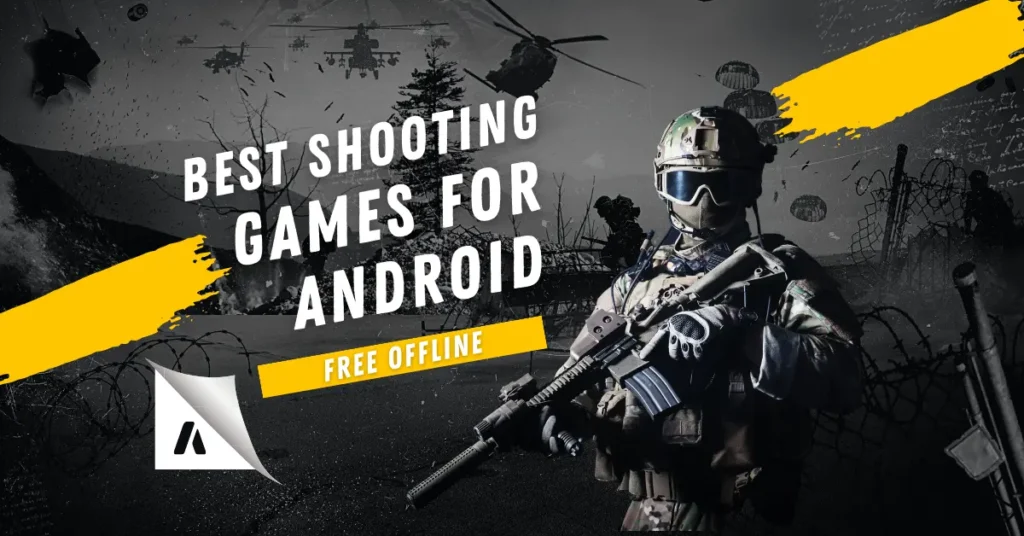 top 10 best shooting games for android offline in 2023